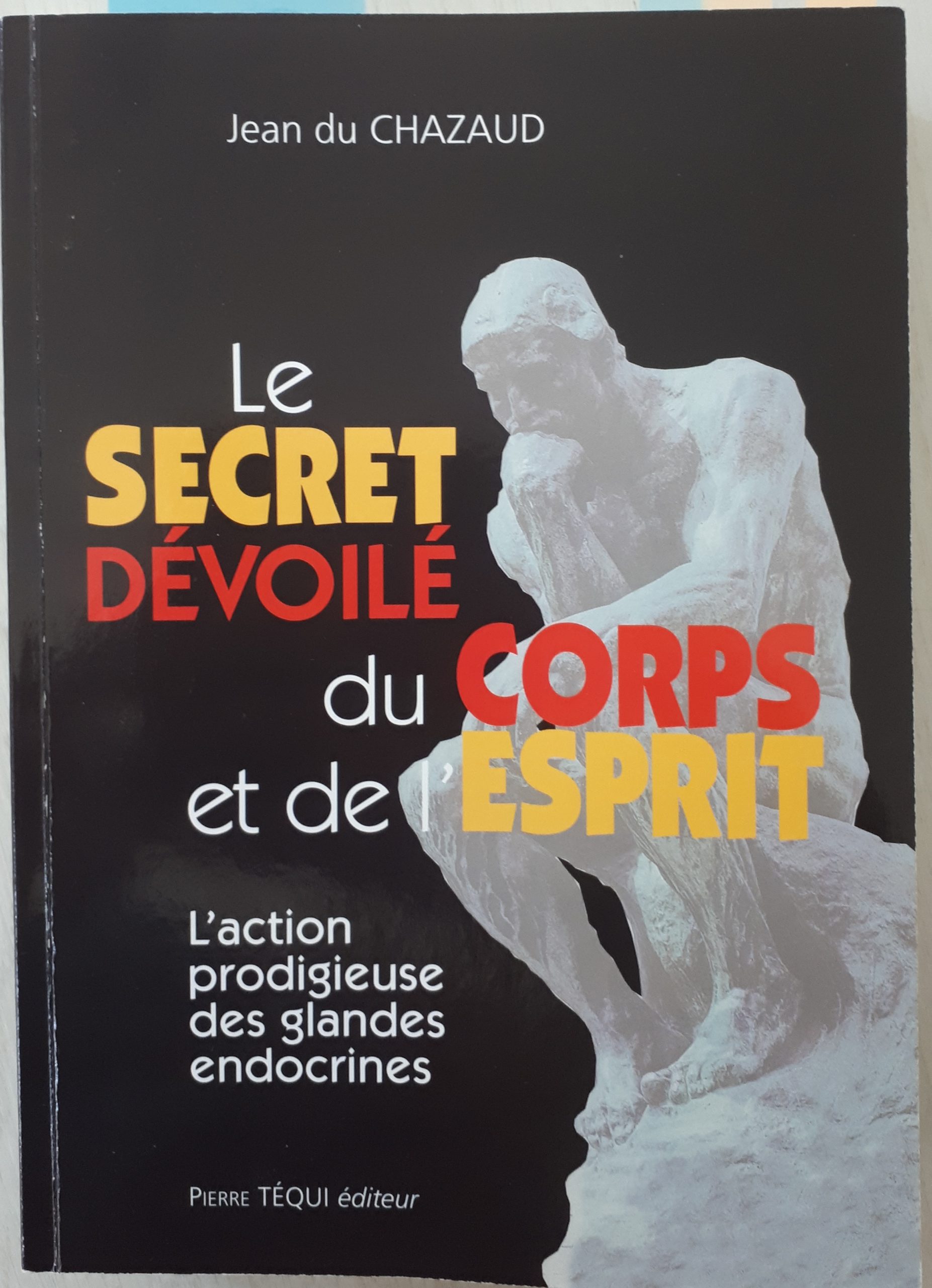 Livre le secret dévoilé du corps et de l'esprit - Supernaturo